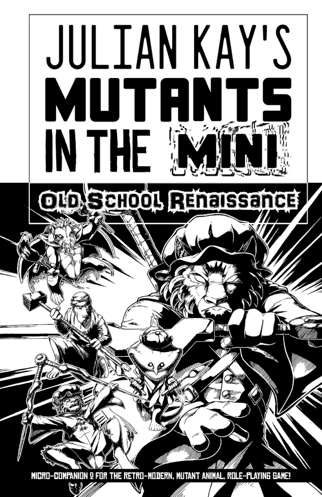 Mutants in the Mini: Old School Renaissance – Leisure Games